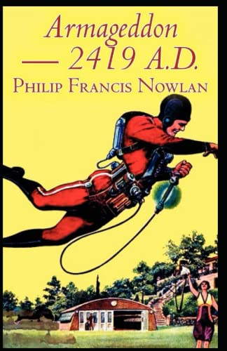 Armageddon 2419 A.D. Complete Illustrated and Unabridged Edition by ...