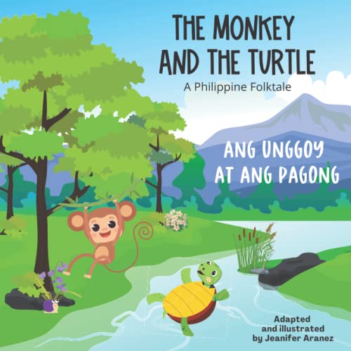 The Monkey and the Turtle A Philippine Folktale: Ang Unggoy at ang ...