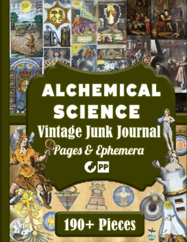 Alchemical Science Vintage Junk Journal Pages & Ephemera: Over 190 ...