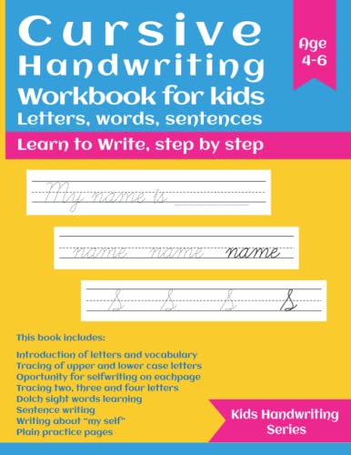 Cursive Handwriting Workbook for Kids age 4-6: Learn to Write Step by ...