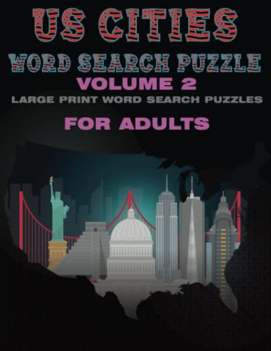 US CITIES WORD SEARCH PUZZLE VOLUME 02: 50 LARGE PRINT WORD SEARCH ...