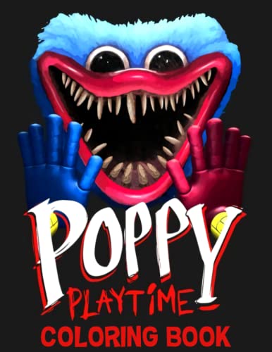 Poppy Playtime Coloring Book: Over 100 Coloring Pages of Poppy Playtime ...