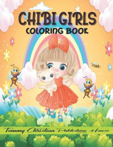 Chibi Girls Coloring Book: Kids and Adults Will Love These Adorable ...