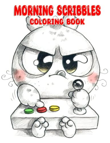 Morning Coloring Book: Favorite Scribbles Simple Workbook And Activity ...