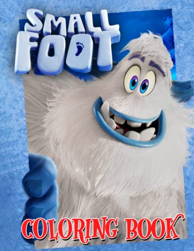 Smallfoot Coloring Book: Mindfulness Relax Perfection Gifted Adult ...