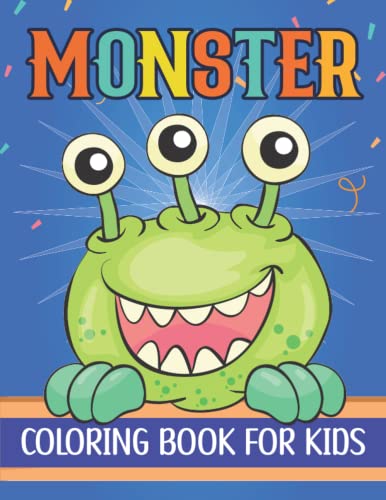 Monster Coloring Book For Kids: A Cute spooky funny monsters Book for ...