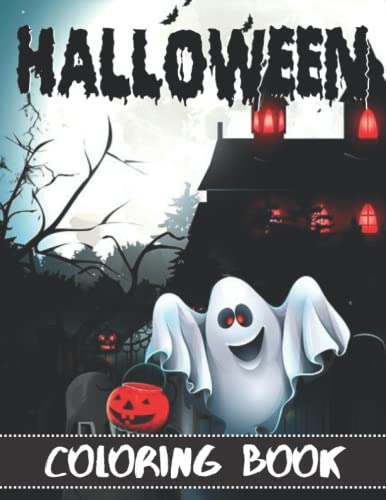 Halloween coloring book: A Halloween Collection of Coloring Pages ...