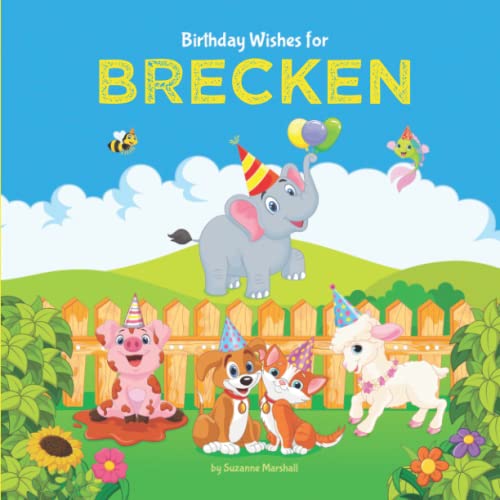 Birthday Wishes for Brecken: Personalized Birthday Book for Kids ...