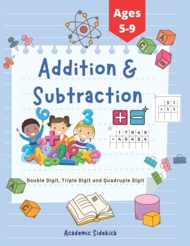 Addition and Subtraction WorkBook: Double Digit, Triple Digit, and More ...