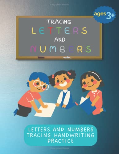 Tracing Your Letters and Numbers: Letters And Numbers Tracing ...