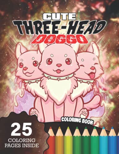 Cute Three-Head Doggo Colouring Book: Fun And Easy Coloring Pages In ...