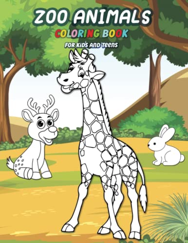 Zoo Animals Coloring Book For Kids And Teens: Lovely & simple Coloring ...