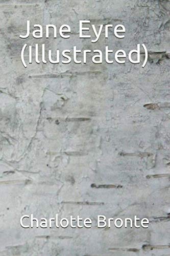 Jane Eyre (Illustrated) by Charlotte Brontë | Goodreads