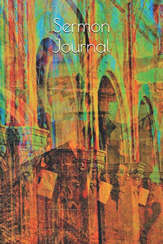 Sermon Journal: Bible Study Notebook, Church Workbook, Prayer Requests ...