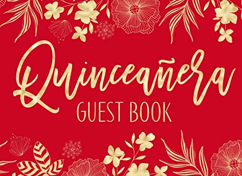 Quinceanera Guest Book: Quinceanera Guest Book Gold Floral On Red by ...