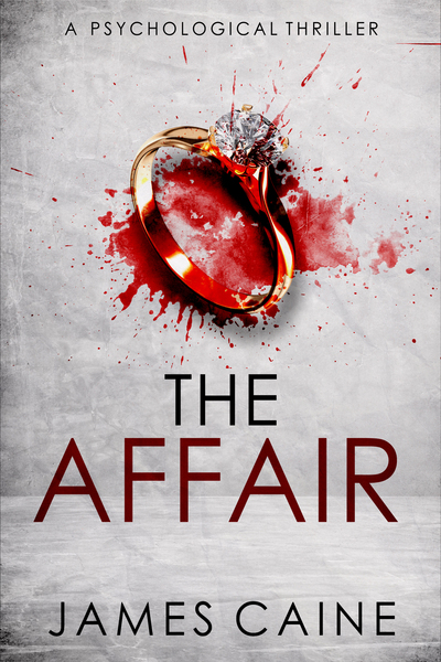 The Affair by James Caine | Goodreads