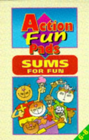 Action Fun Pad: Sums for Fun (Action Fun Pads) by unknown author ...