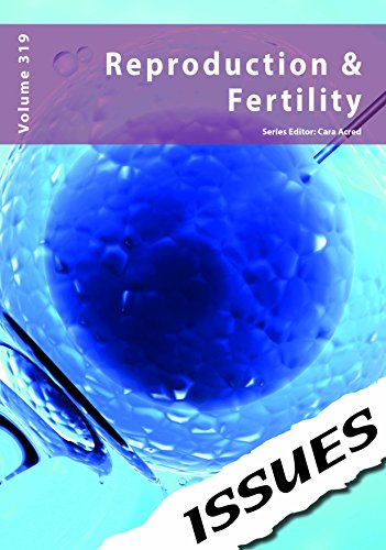 Reproduction & Fertility (Issues Series) by Cara Acred | Goodreads