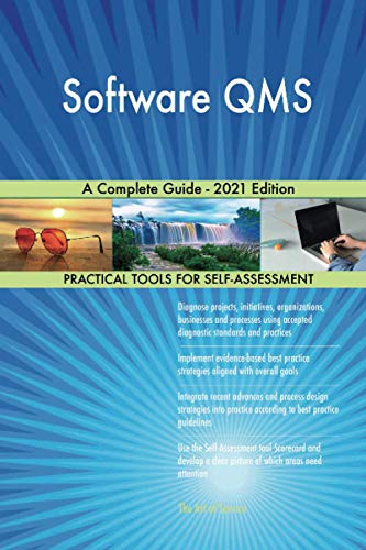 Software QMS A Complete Guide - 2021 Edition by The Art of Service | Goodreads