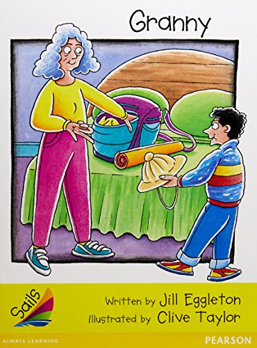 Granny: Sails Early Level 2 Set 1 - Yellow by Jill Eggleton | Goodreads
