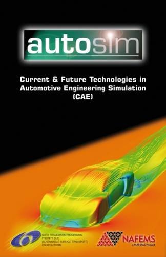Current & Future Technologies in Automotive Engineering Simulation by ...