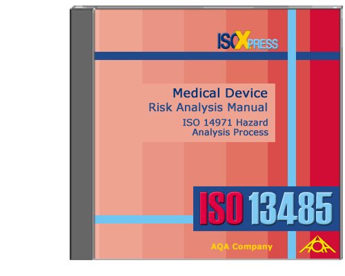 Medical Device Risk Analysis Manual by ISOXpress | Goodreads