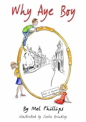 Why Aye Boy by Mel Phillips | Goodreads