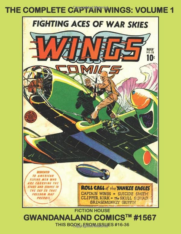 The Complete Captain Wings: Volume 1: Gwandanaland Comics #1567 --- The ...