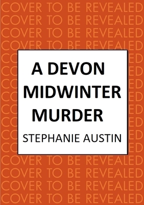 A Devon Midwinter Murder: The must-read cosy crime series by Stephanie ...