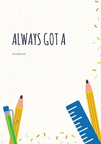 Always got A: College Ruled Notebook by Abby Tuner | Goodreads