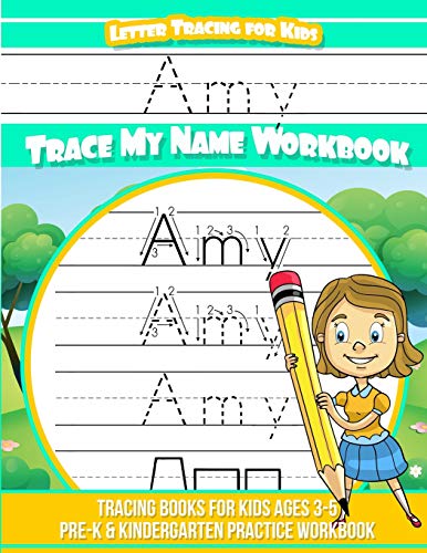Amy Letter Tracing for Kids Trace my Name Workbook: Tracing Books for ...