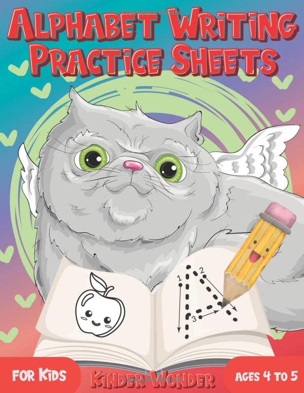 Alphabet Writing Practice Sheets for Kids Ages 4 to 5: Learning ...