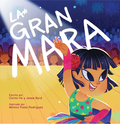 La Gran Mara (Mighty Mara, 1) (Spanish Edition) by Carina Ho | Goodreads
