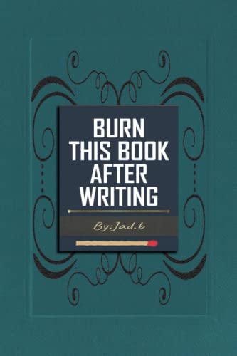 Burn Book After Writing Journal (Blue): Deep Questions, Book of Self ...