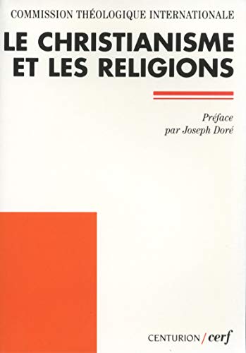 Le Christianisme et les religions by Commission théologique ...