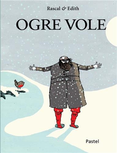 ogre vole by Édith | Goodreads