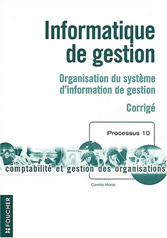 Informatique de gestion : Organisation du système d'information de ...