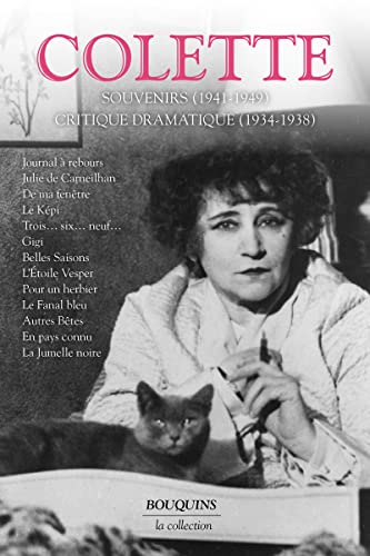 Colette - Romans - Récits - Souvenirs (1941-1949) - tome 3 - nouvelle ...