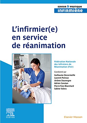 L'infirmier(e) en service de réanimation by Fédération Nationale des ...