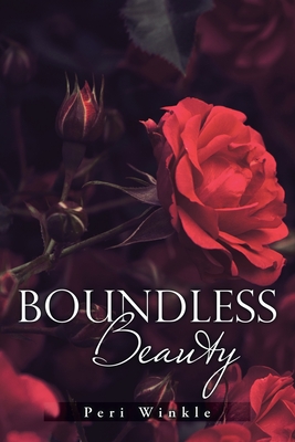Boundless Beauty by Peri Winkle | Goodreads