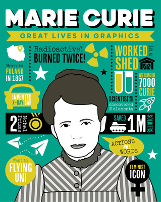 Great Lives in Graphics: Marie Curie by Button Books | Goodreads