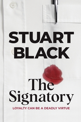 The Signatory by Stuart Black | Goodreads