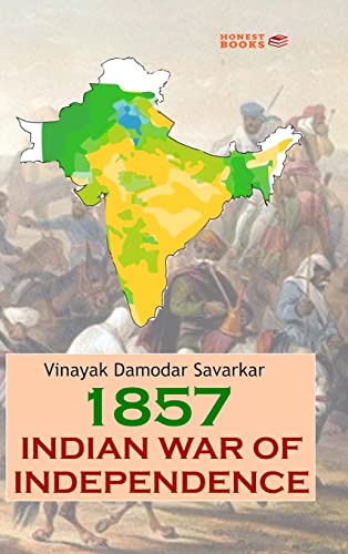 1857 Indian War of Independence by V.D. Savarkar | Goodreads