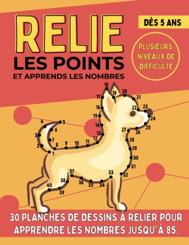 Relie les Points et Apprends les Nombres: Cahier d’activités avec 30 ...