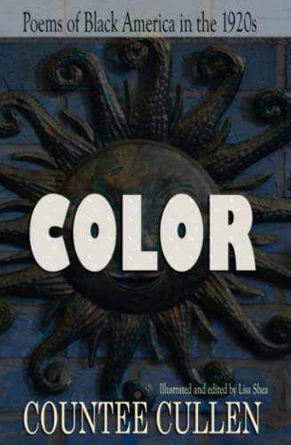 Color - Poems of Black America in the 1920s by Countee Cullen | Goodreads