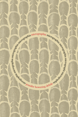 Micrographia by Jennifer Bowering Delisle | Goodreads