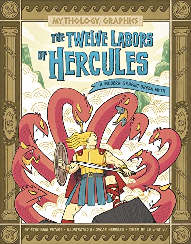 The Twelve Labors of Hercules: A Modern Graphic Greek Myth by Stephanie ...