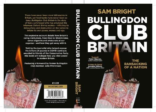 Bullingdon Club Britain by Sam Bright | Goodreads