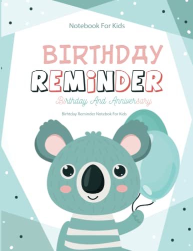 Birthday Reminder Notebook for Kids:: Date Keeper Notebook Birthday and ...