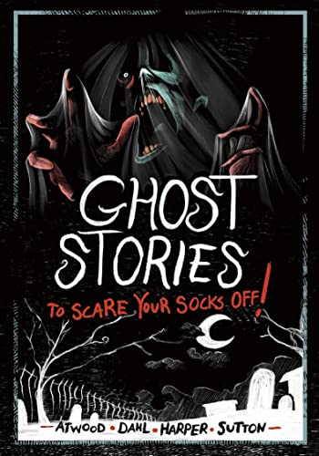 Ghost Stories to Scare Your Socks Off! by Michael Dahl | Goodreads